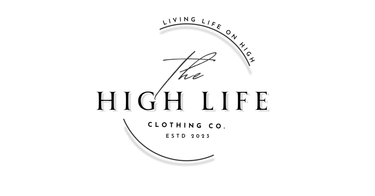 THE HIGH LIFE Clothing Co.